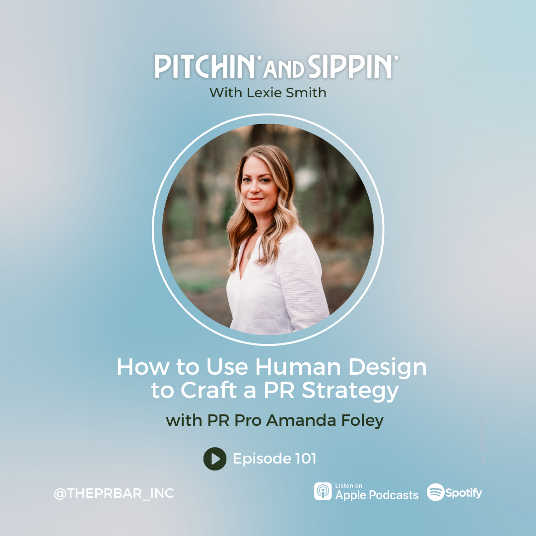 Using Human Design to Craft a PR Strategy with PR Pro Amanda Foley